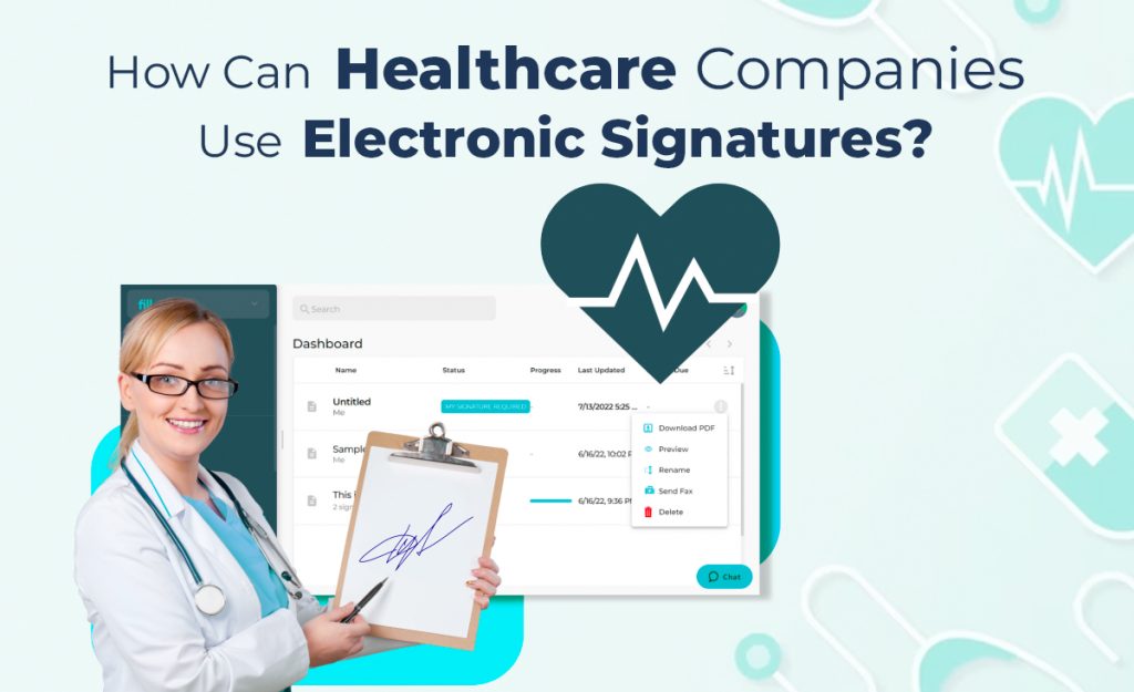 Electronic Signatures for Healthcare Companies